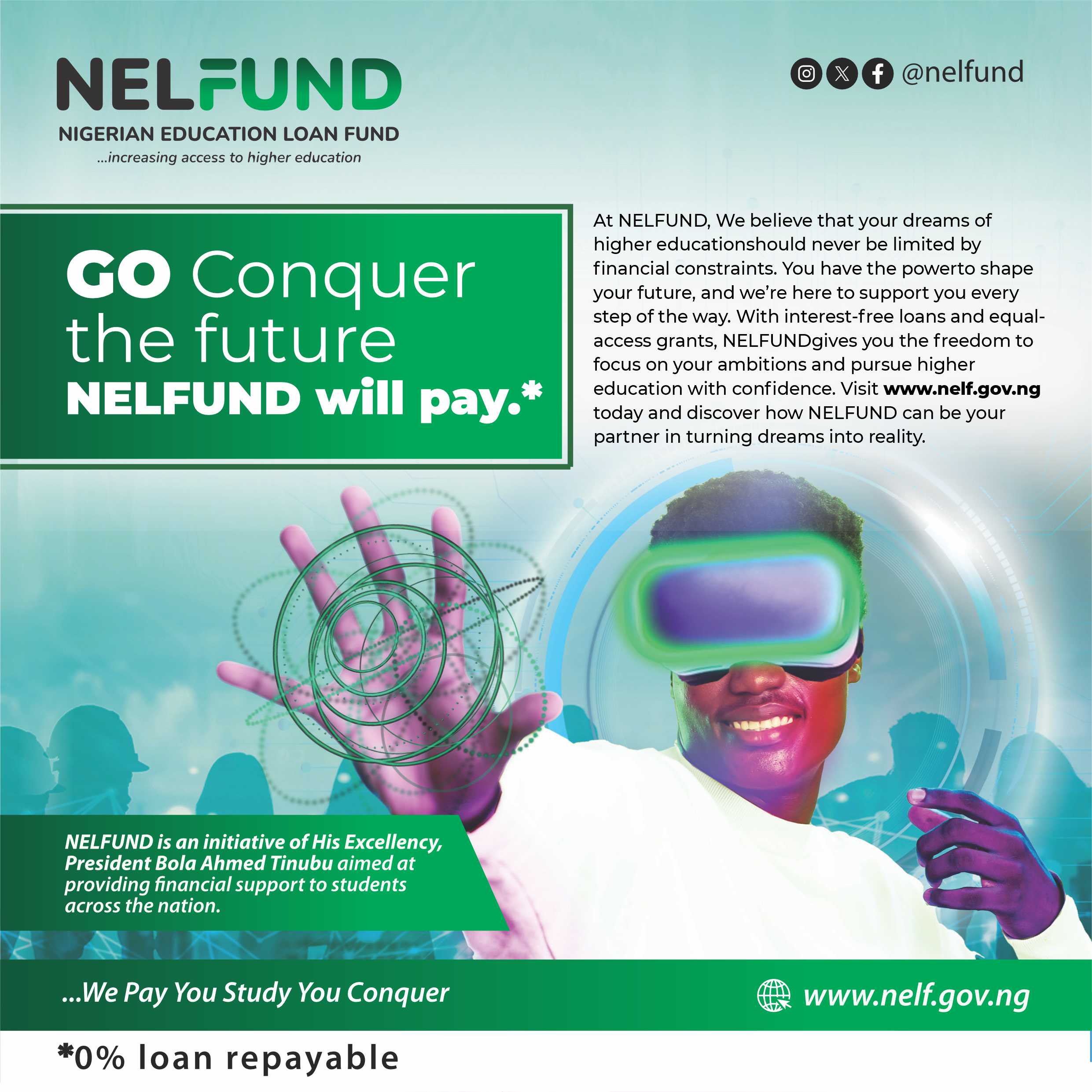 GO Conquer the future NELFUND will pay - EduTimes Africa